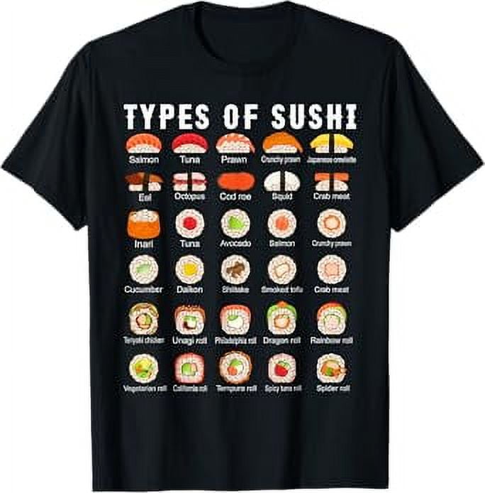 Types of Sushi T-Shirt Sushi Shirt Nigiri Sashimi Salmon T-Shirt ...