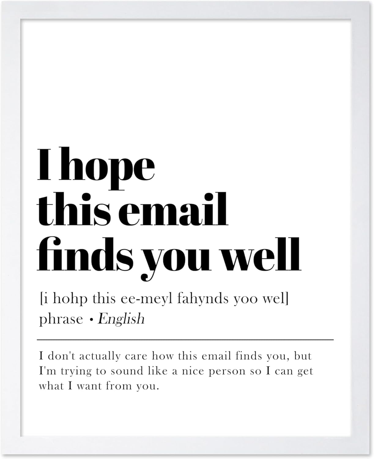 Typography Poster - Dictionary Print - I Hope This Email Finds You Well ...