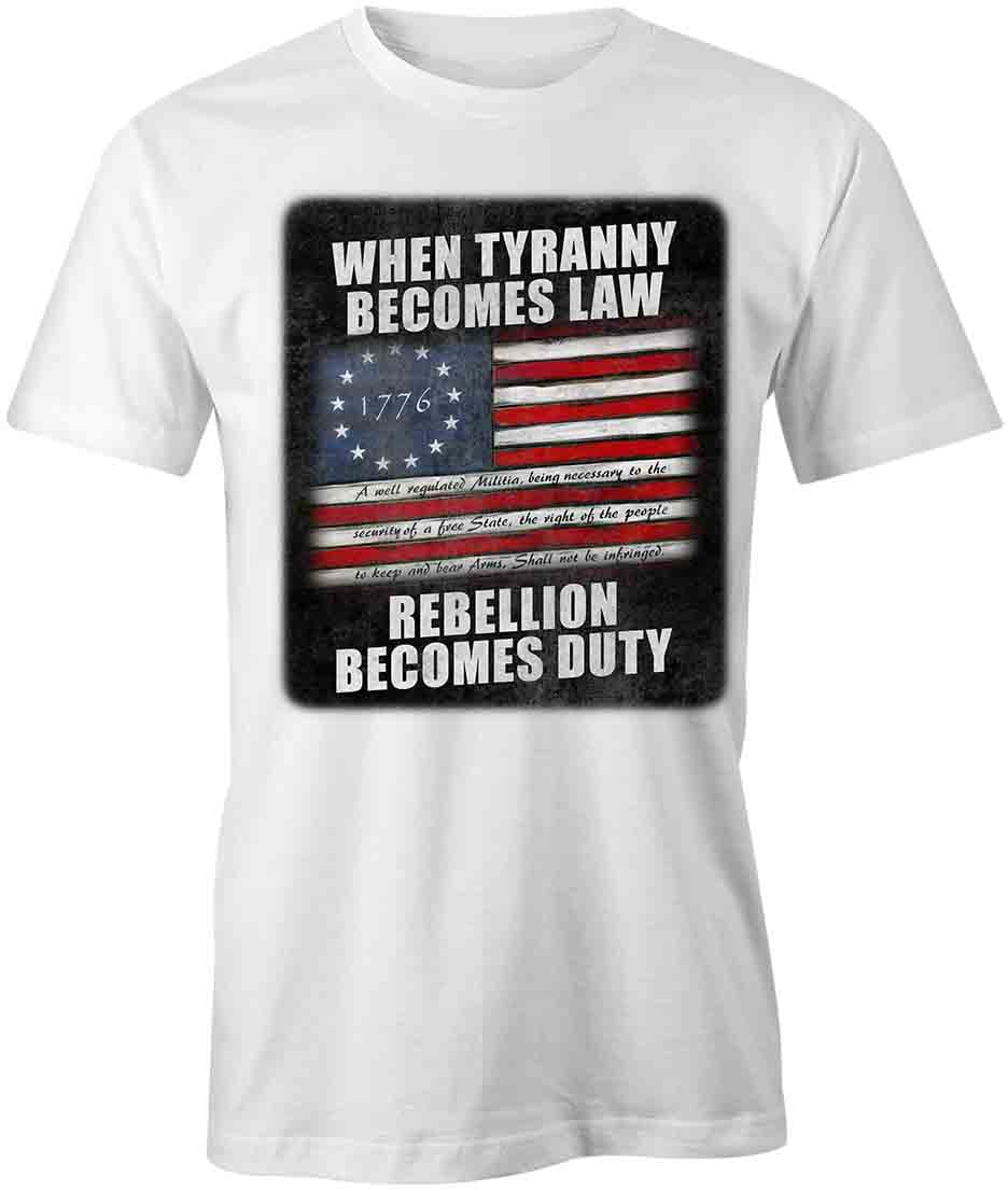 Tyranny Becomes Law T-Shirt | White Tee Gift - Walmart.com