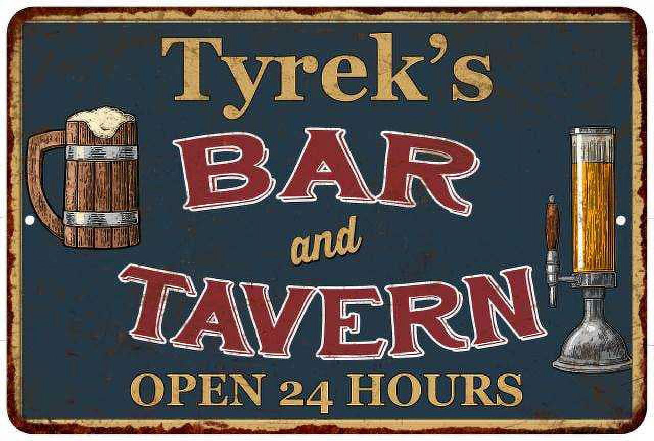 Tyrek's Green Bar & Tavern Rustic Sign 8 x 12 High Gloss Metal ...