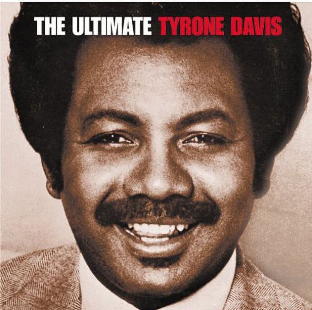 Tyrone Davis - The Ultimate Tyrone Davis - Music & Performance - CD ...