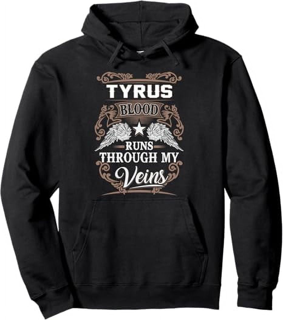 Tyrus Blood Runs Through My Veins Pullover Hoodie - Walmart.com