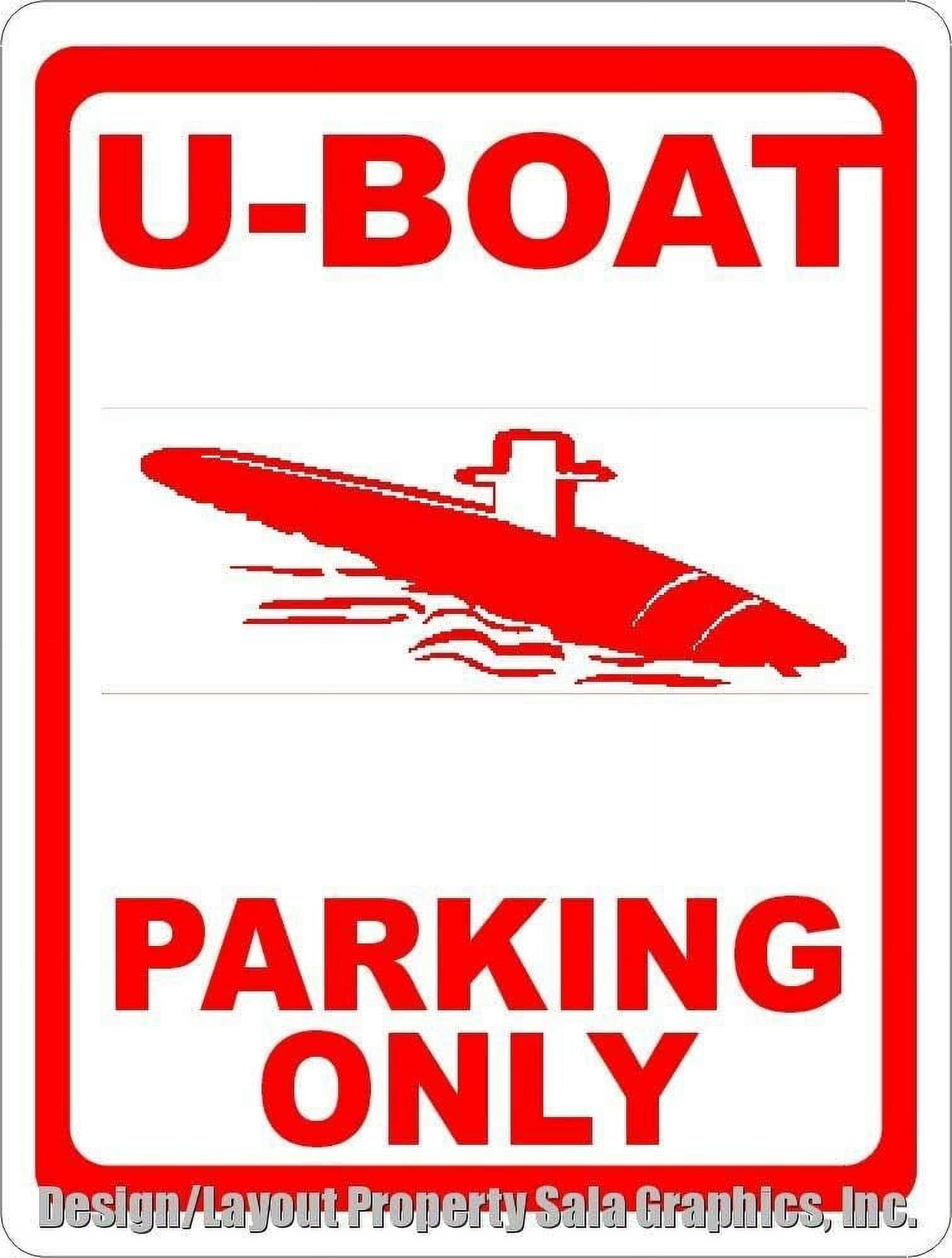 U-Boat Parking Only Sign Gift Uboat Submarine Sub German Military Metal ...
