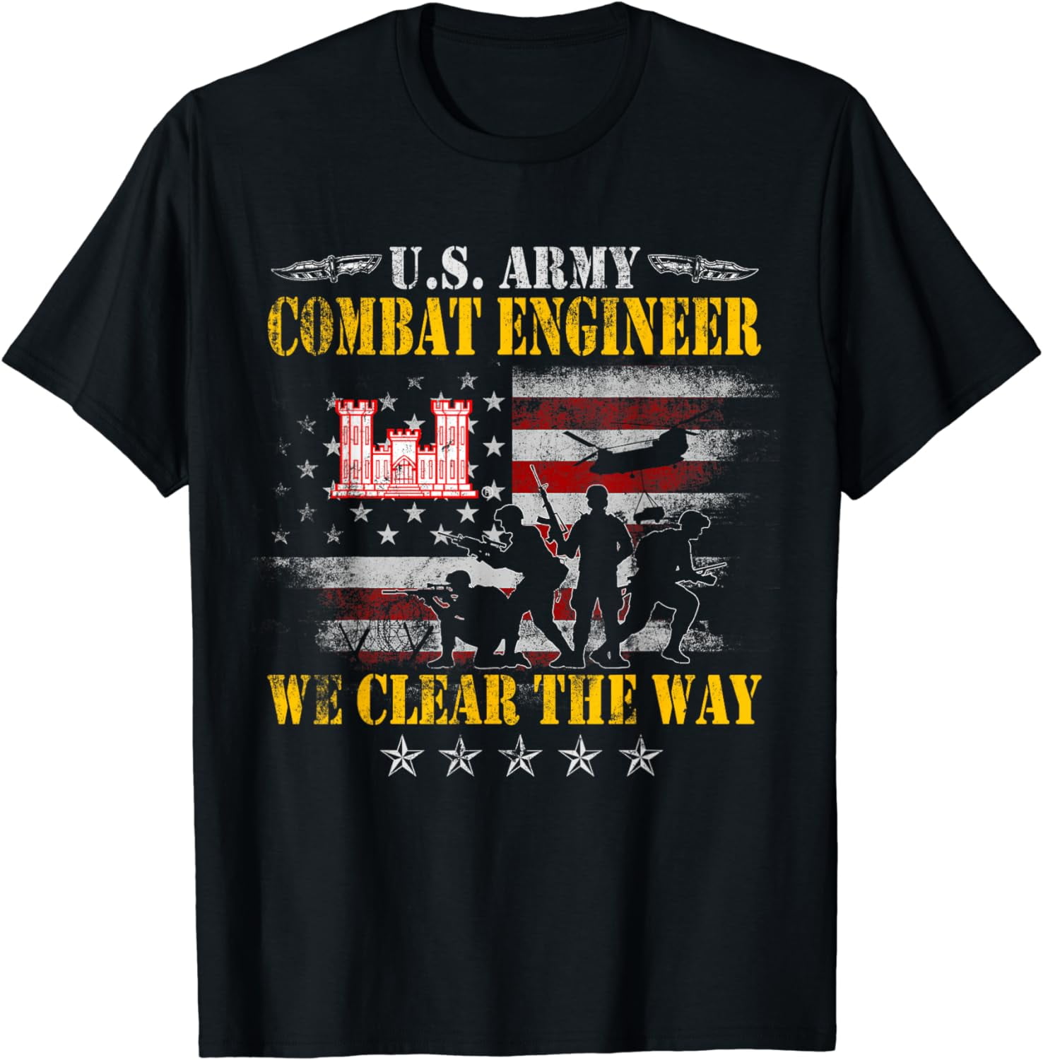 U.S. Army Combat Engineer Veteran Military We Clear The Way T-Shirt ...