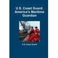 U.S. Coast Guard: America's Maritime Guardian (Paperback) - Walmart.com