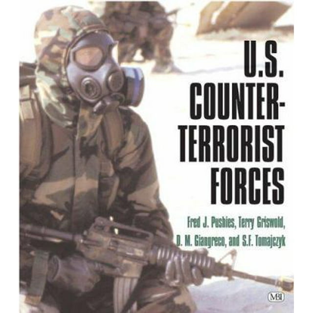 Pre-Owned U. S. Counter-Terrorist Forces (Hardcover) 0760313636 ...