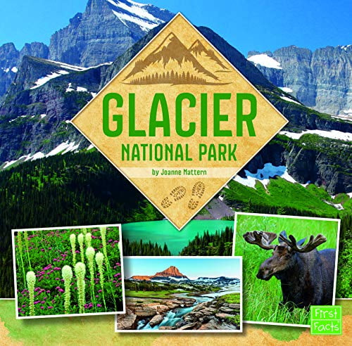 Pre-Owned Glacier National Park (U.S. National Parks Field Guides ...