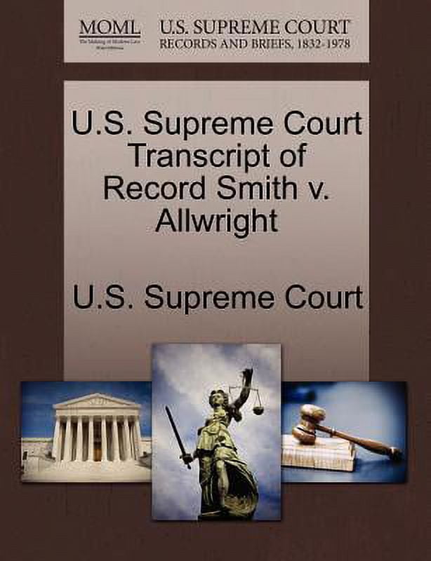 U.S. Supreme Court Transcript of Record Smith V. Allwright (Paperback ...