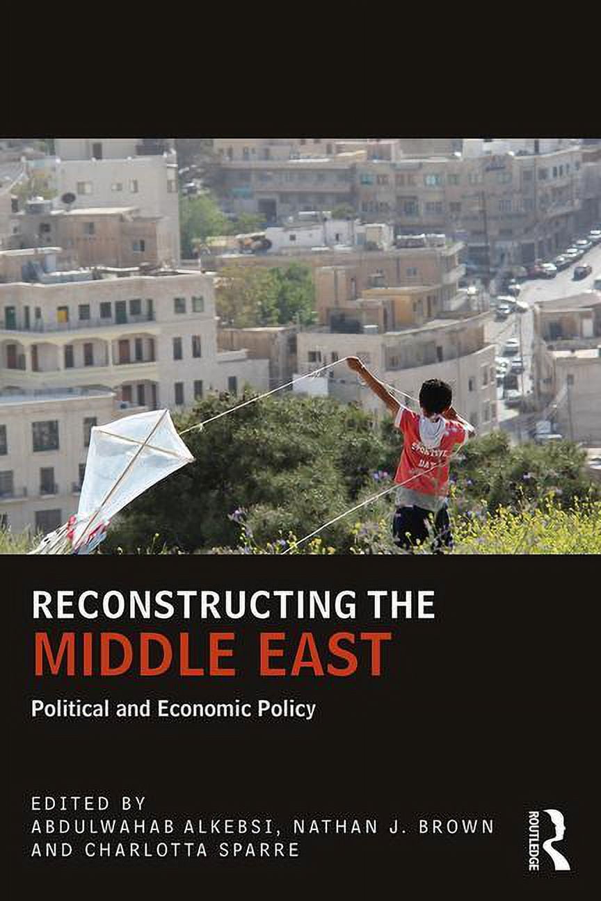 UCLA Center for Middle East Development Reconstructing the Middle East ...