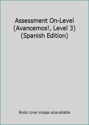 Pre-Owned Assessment On-Level (Avancemos!, Level 3) (Spanish Edition ...