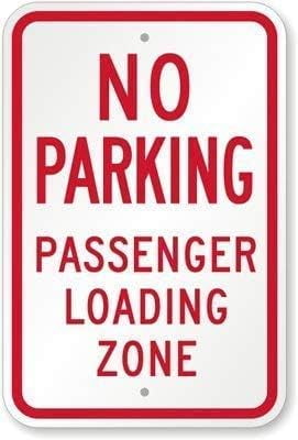 UEJUNBO No Parking Passenger Loading Zone Sign Business Sign 12X8 ...