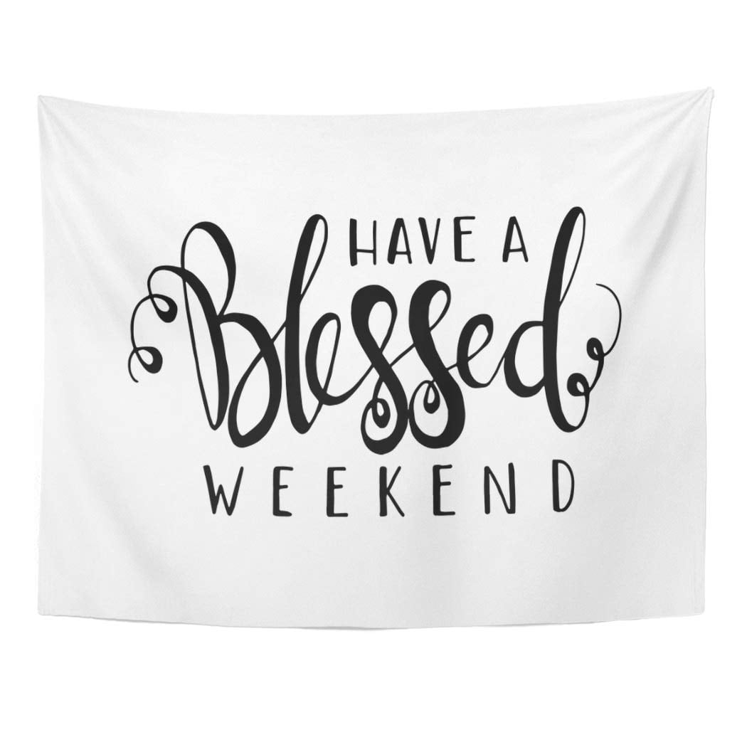 UFAEZU Bless Have Blessed Weekend Lettering Modern Daily Day Happy ...