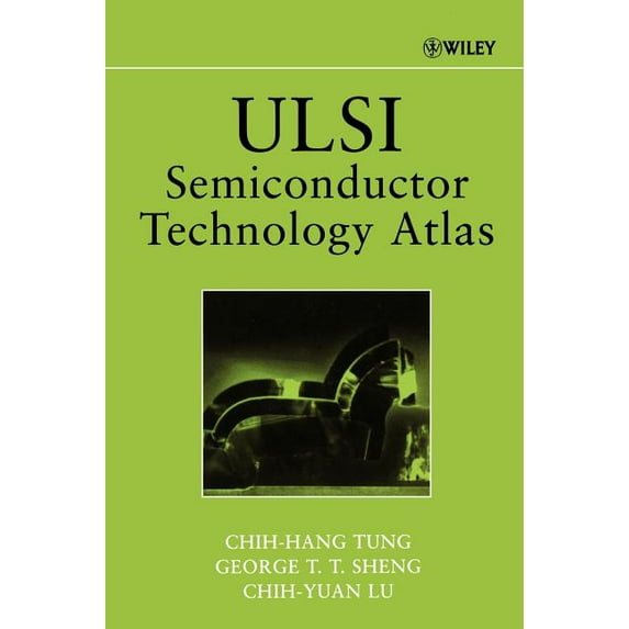 ULSI Semiconductor Technology Atlas, (Hardcover) - Walmart.com