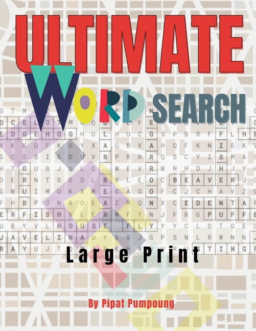 ULTIMATE WORD SEARCH - Large Print by Pipat Pumpoung: 8.5" x 11" Big Size Puzzles, Brain ...