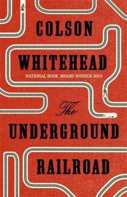 Pre-Owned The Underground Railroad: Winner of the Pulitzer Prize for ...