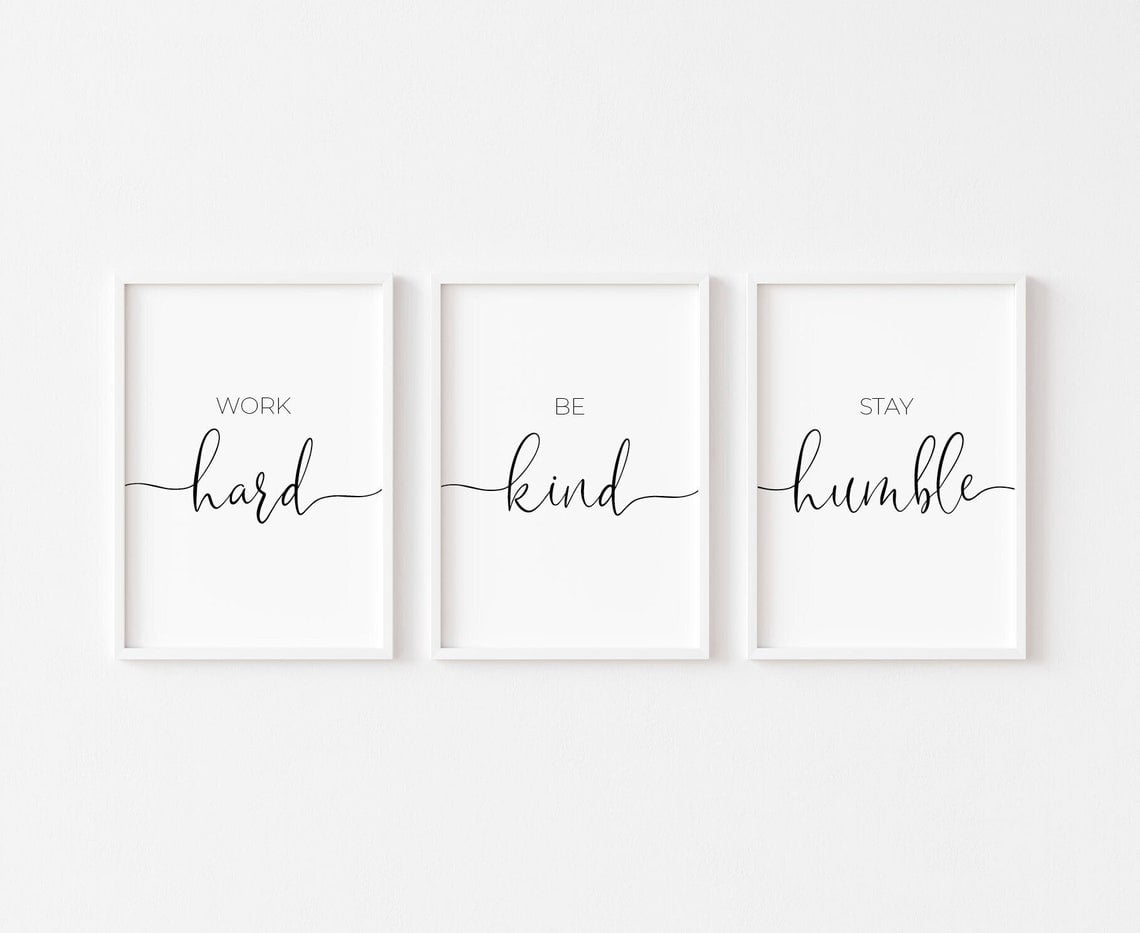 UNFFRAMED Work Hard, Be Kind, Stay Humble, Motivational Prints, Office ...