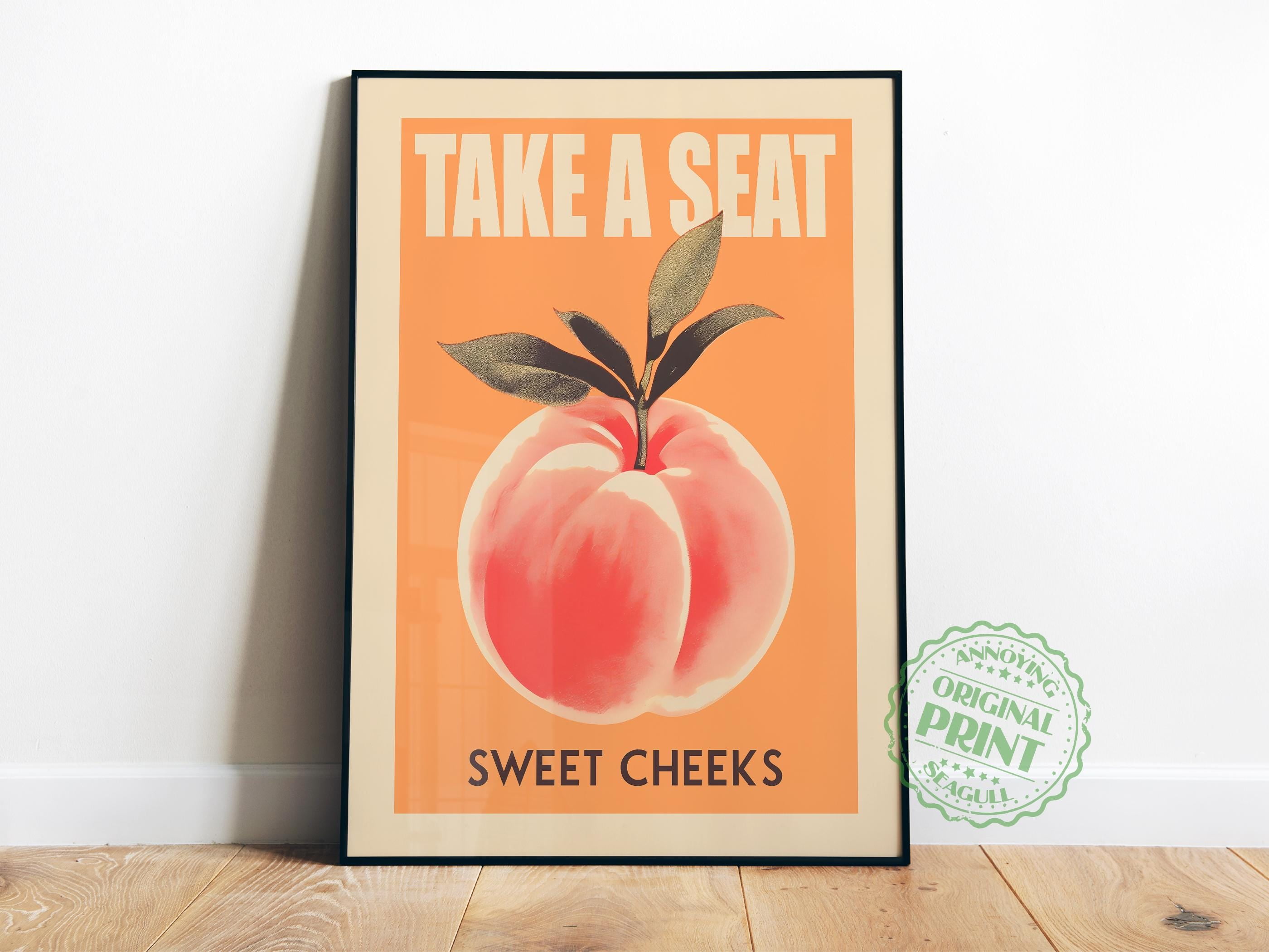 UNFRAMED Take a Seat Sweet Cheeks Poster Funny Toilet Printable Poster ...