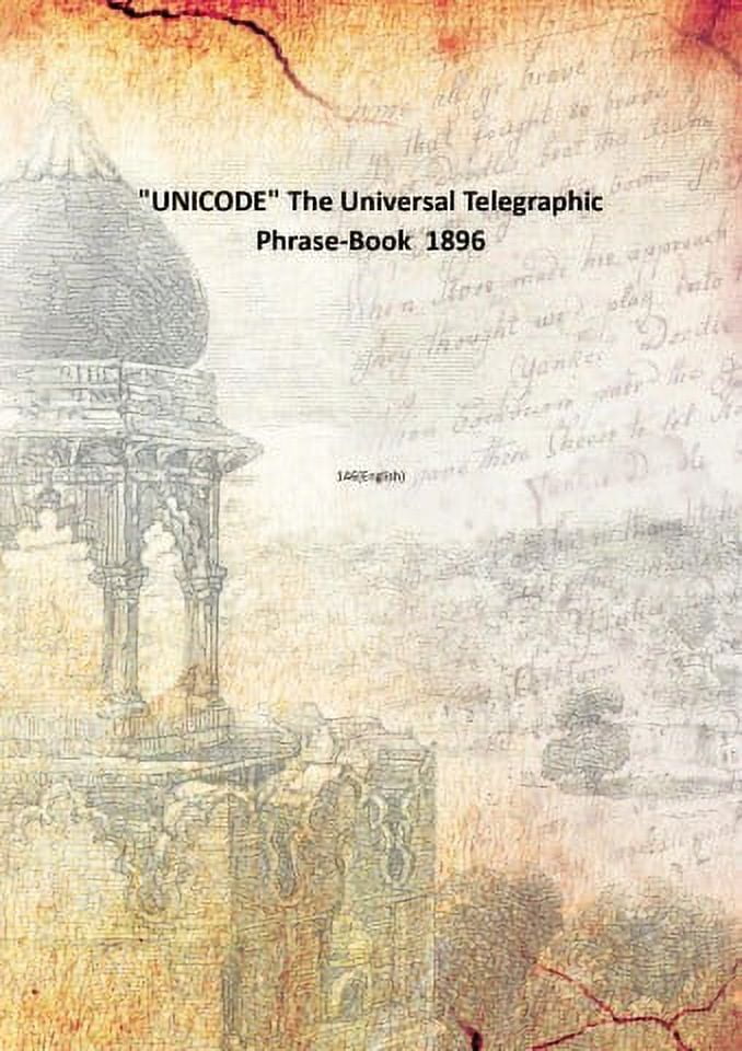 "UNICODE" The Universal Telegraphic Phrase-Book 1896 [Hardcover ...