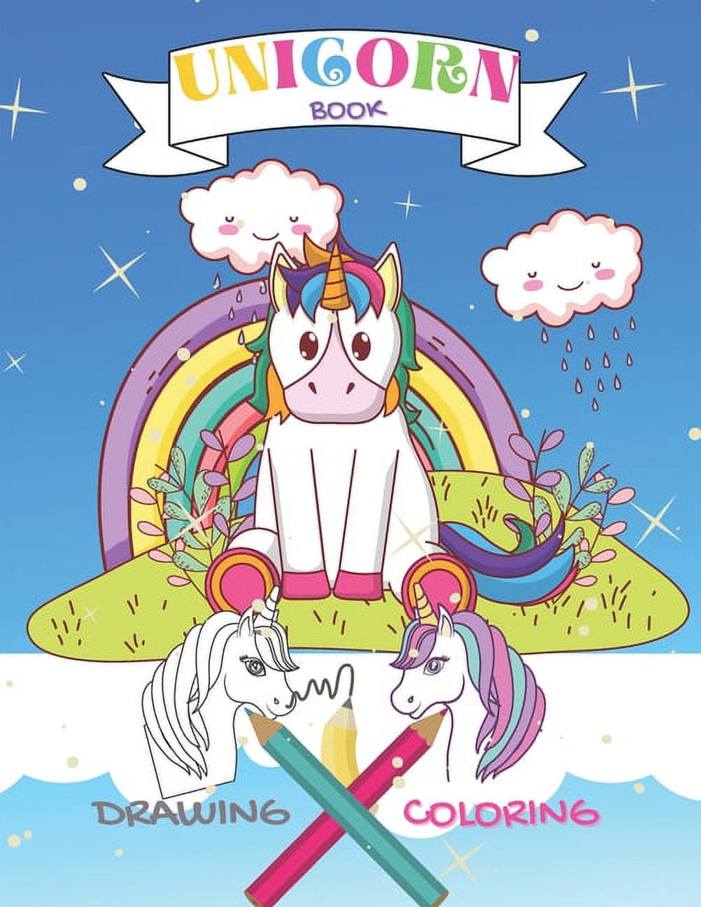 UNICORN Drawing Coloring Book: Draw and Color Cutest Unicorns for Kids ...