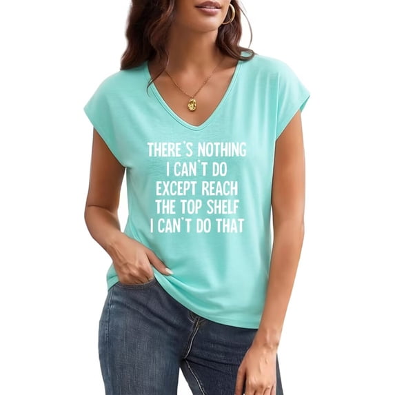 UNISHE Women's There's Nothing I Can't Do Funny Sarcastic Quote Graphic ...