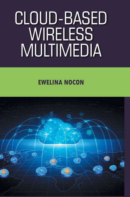 Cloud-based Wireless Multimedia, (Hardcover) - Walmart.com