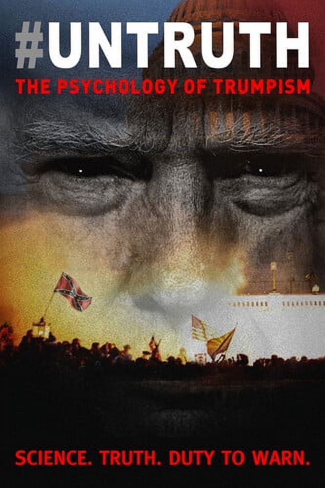 #UNTRUTH: The Psychology Of Trumpism (DVD), Dark Star Pictures ...
