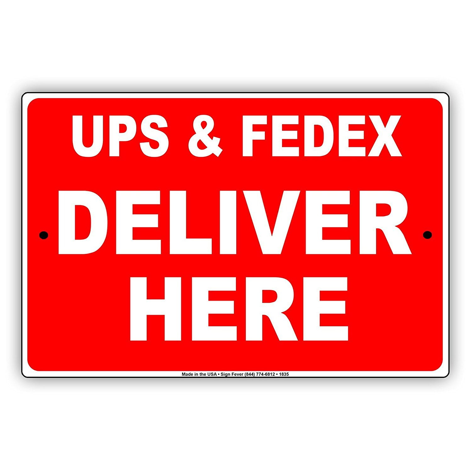 UPS & FedEx Deliver Here Mail Drop Off Services Alert Attention Caution ...