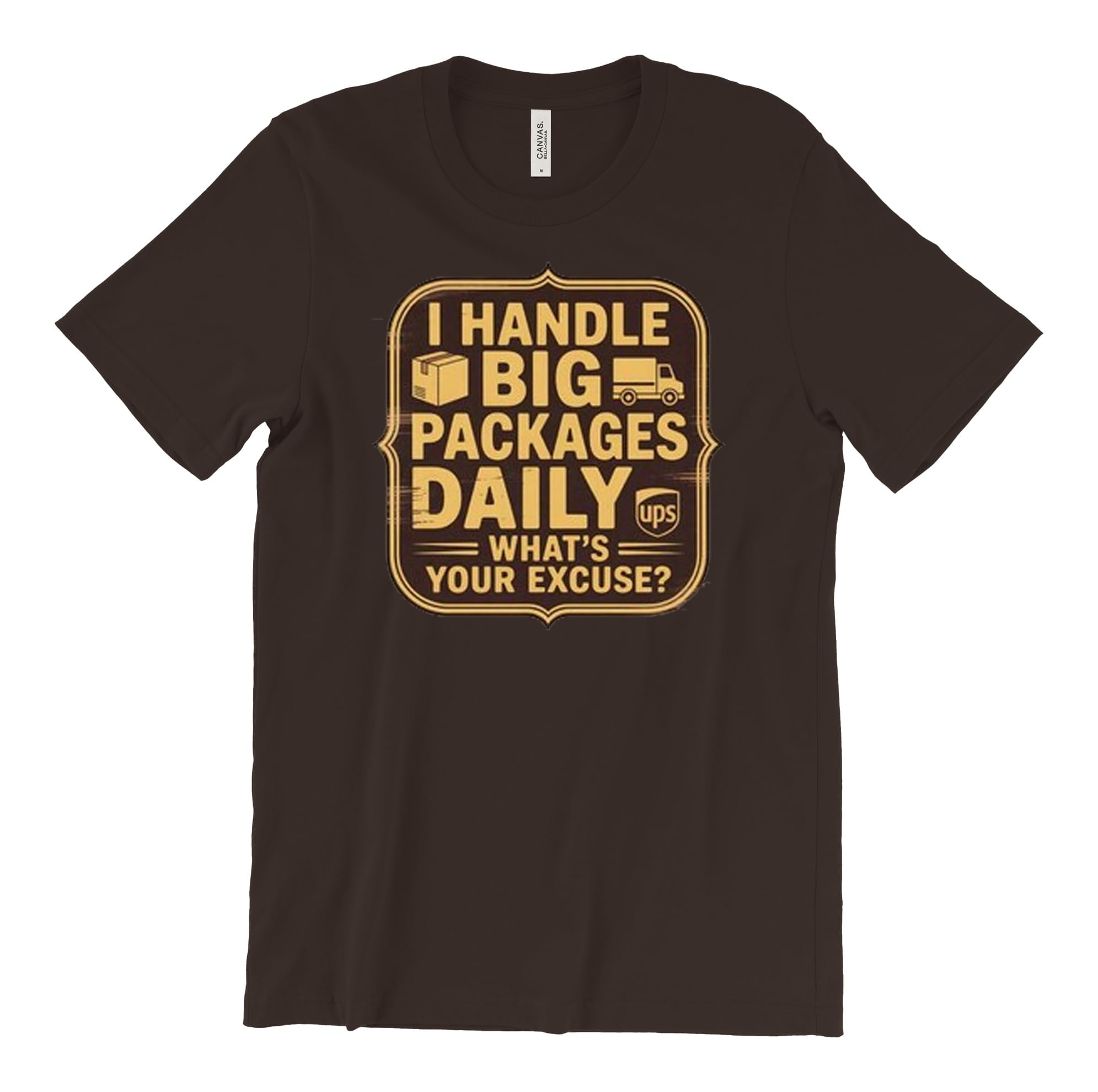 UPS I Handle Big Packages Brown Short Sleeve T-Shirt United Parcel ...