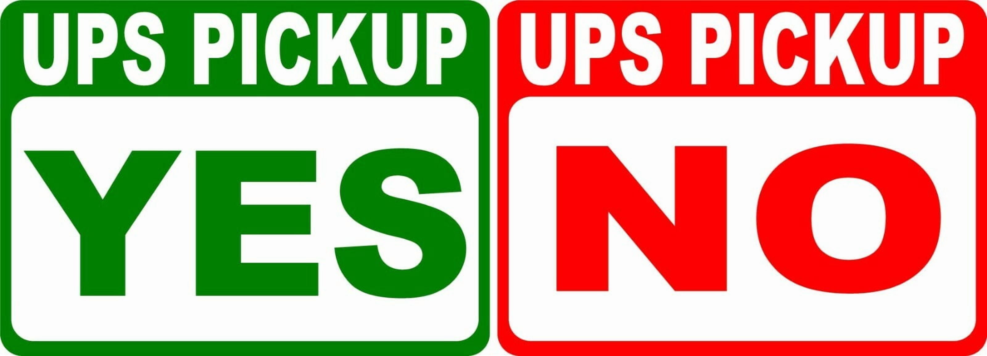 UPS Pickup No Pick-Up Two Sided Sign. 18x24 Metal. Customized Company ...