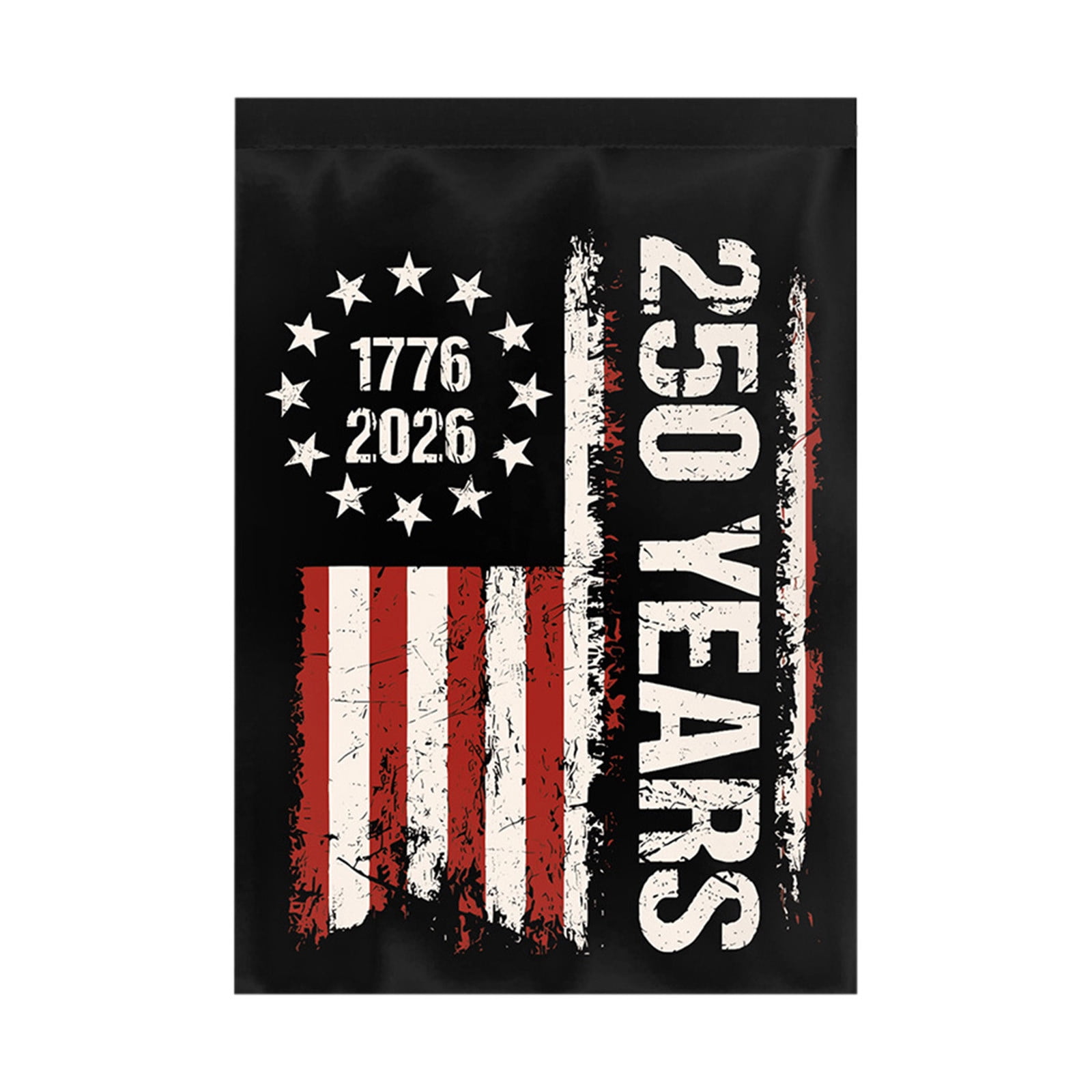 US 250th Anniversary Garden Flag 1776-2026 America 250 Years Of ...