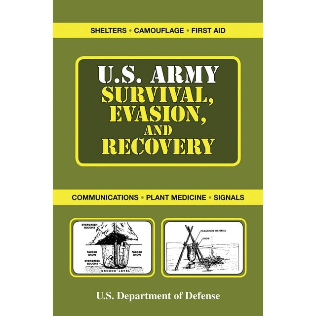 US Army Survival: U.S. Army Survival, Evasion, and Recovery (Paperback ...