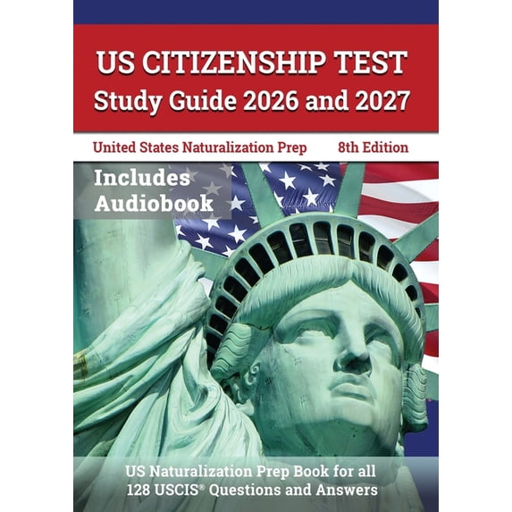 J M Lefort US Citizenship Test Study Guide 2026 2027, 9781637754269 ...
