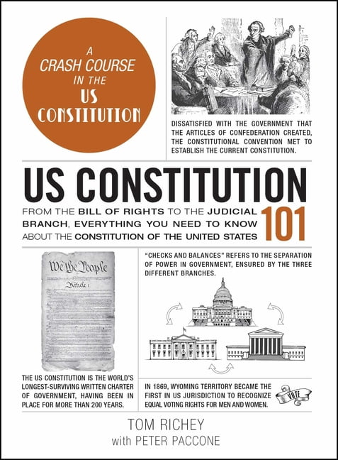 Adams 101 Us Constitution 101: From the Bill of Rights to the Judicial ...