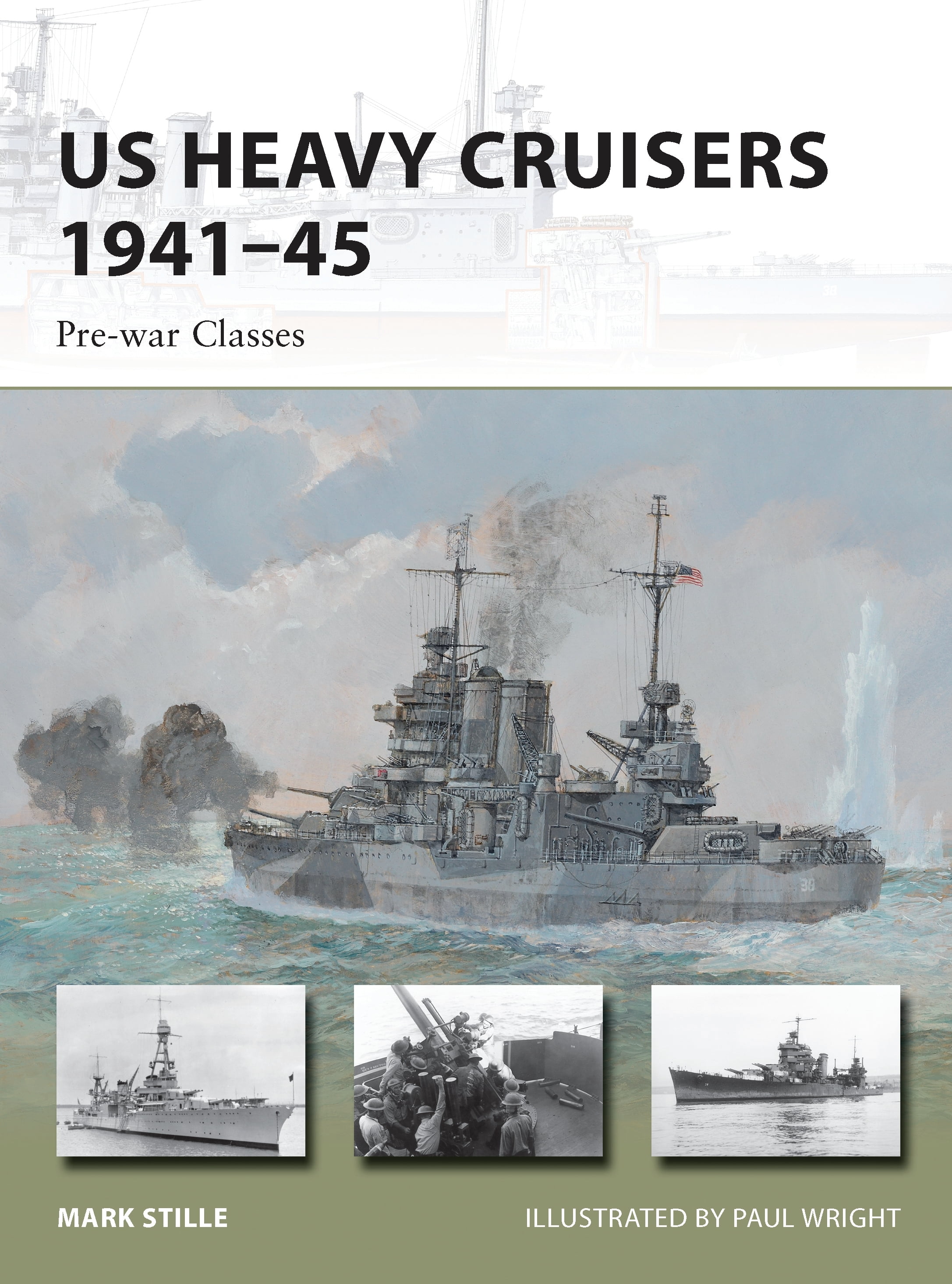 New Vanguard: US Heavy Cruisers 1941–45 : Pre-war Classes (Paperback ...