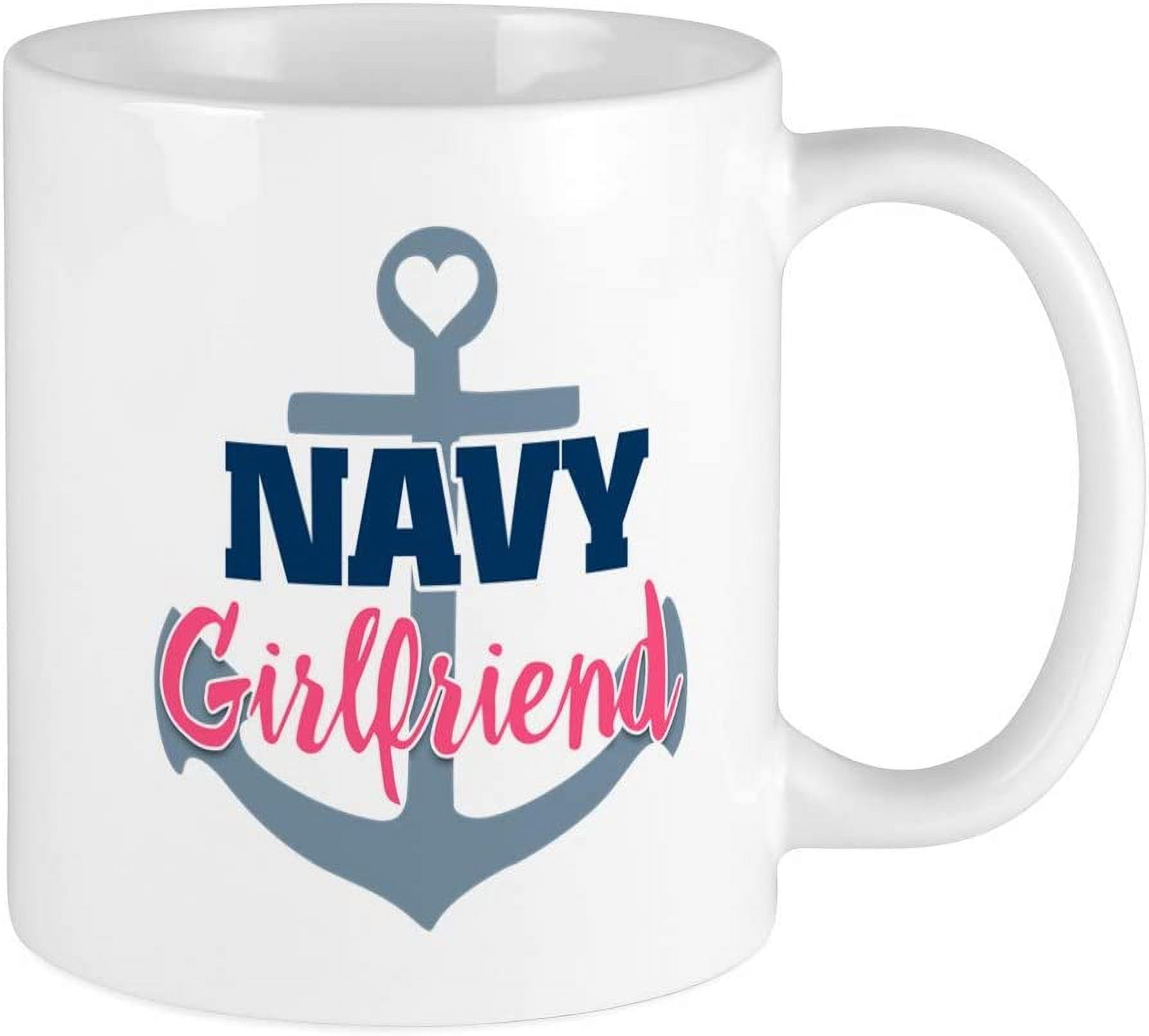 US Navy Girlfriend Mug Ceramic Coffee Mug, Tea Cup 11 oz - Walmart.com