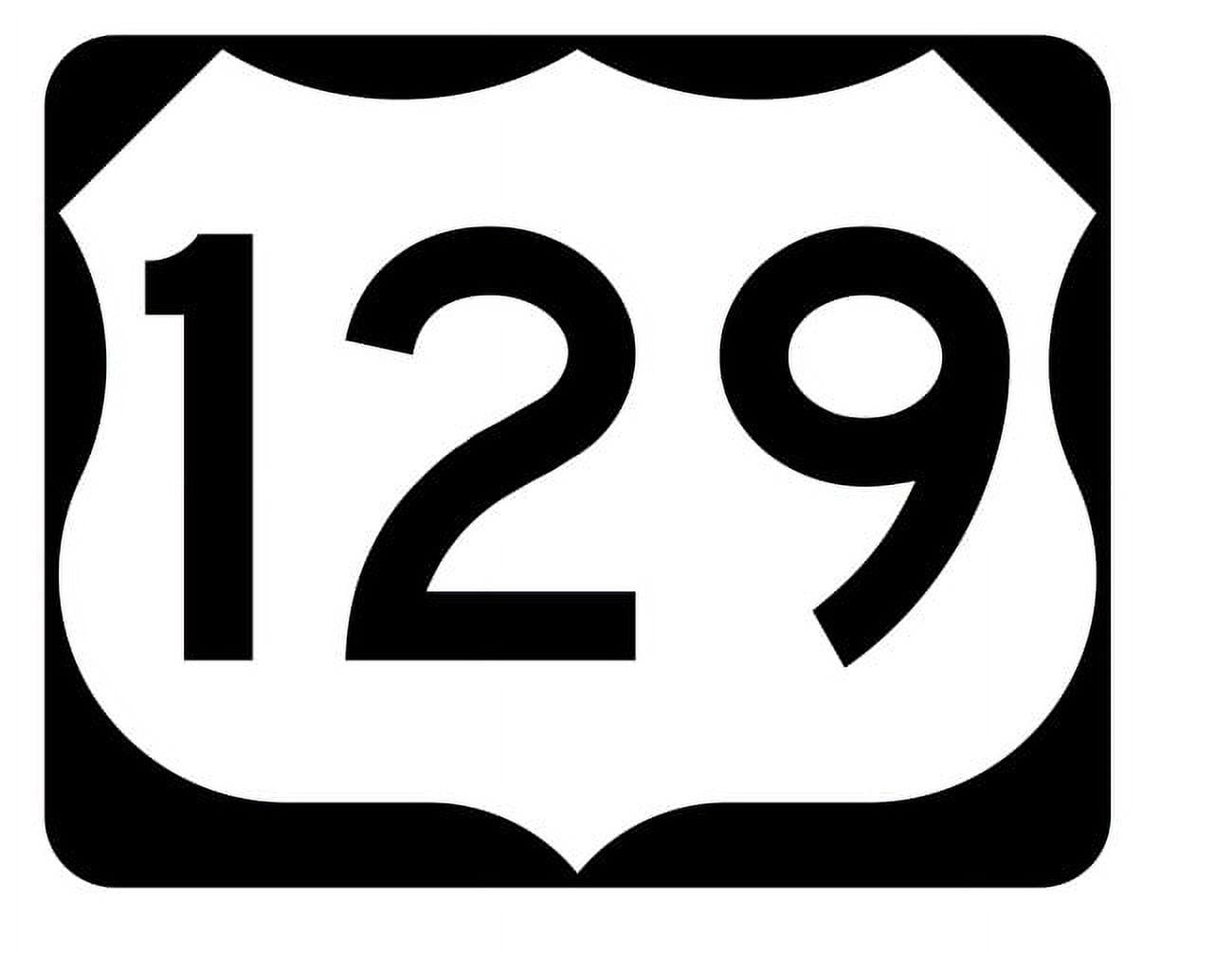 US Route 129 metal aluminium Sign Highway Sign Road Sign Size: 8 x 12 ...
