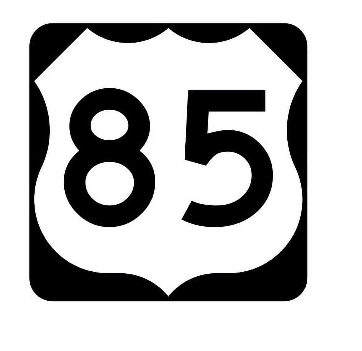 US Route 85 Metal Sign Highway Sign Road Sign Size: 8 inch x 8 inch ...
