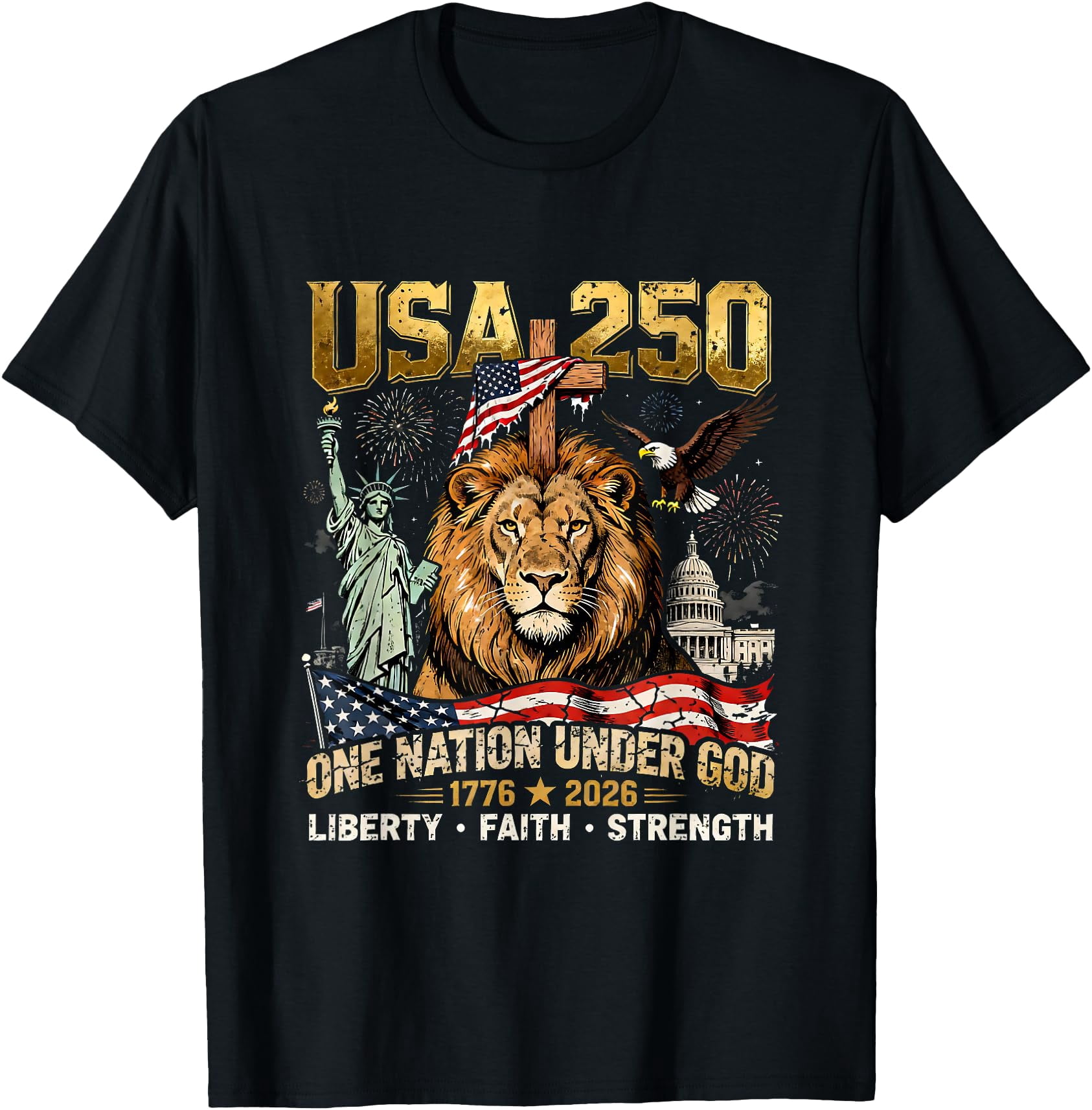 USA 250 One Nation Under God Lion Liberty Faith T-Shirt - Walmart.com