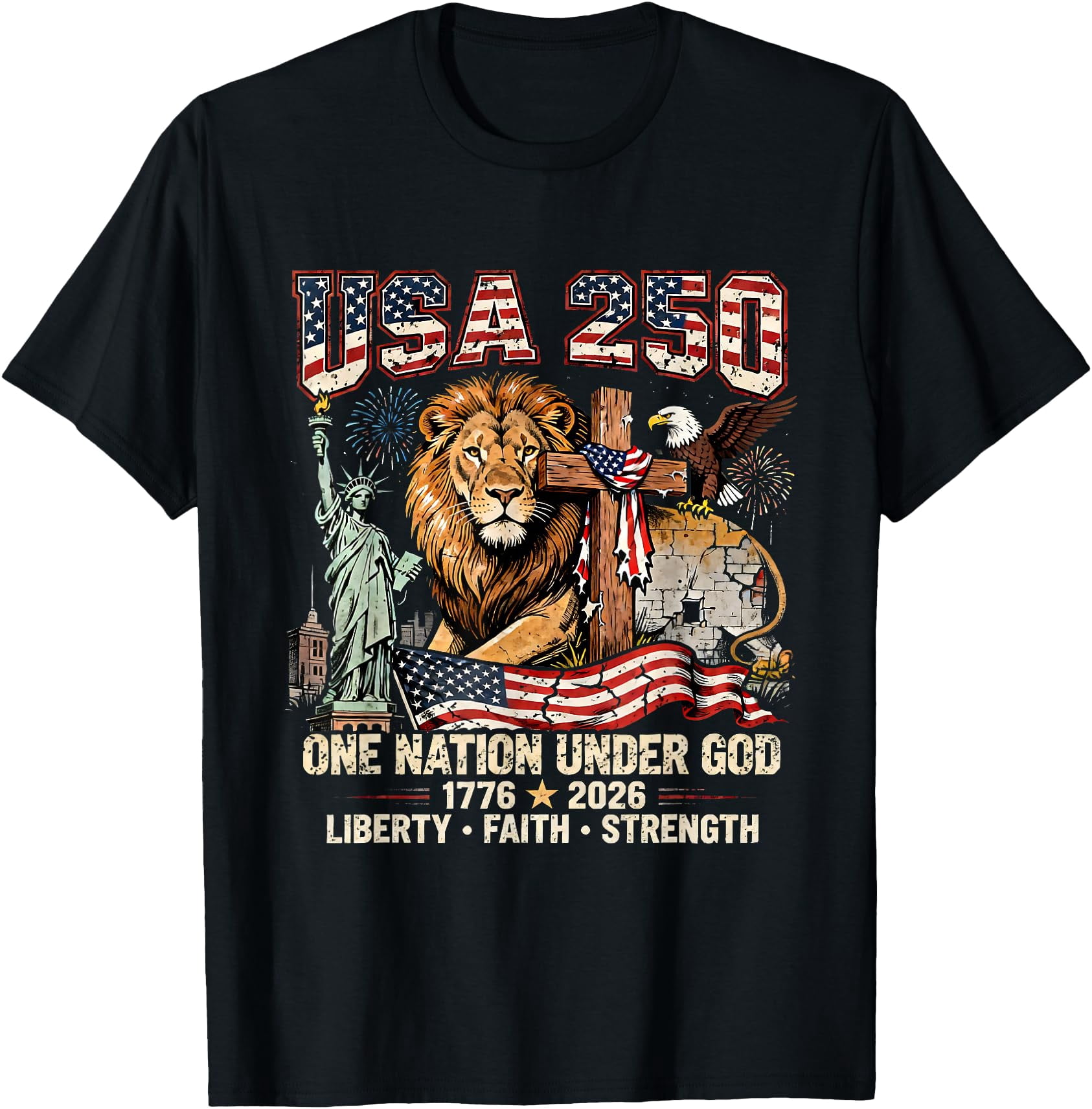 USA 250 One Nation Under God Lion Liberty Faith T-Shirt - Walmart.com