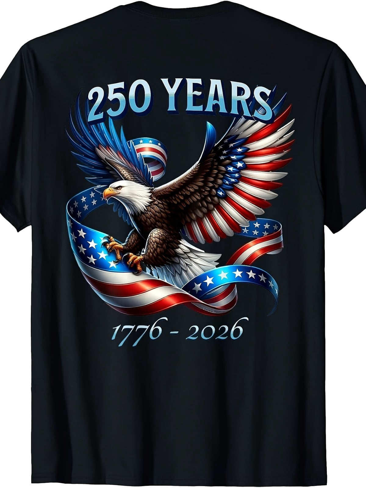 USA 250 Years 1776 Eagle Flag Casual T-Shirt - Walmart.com