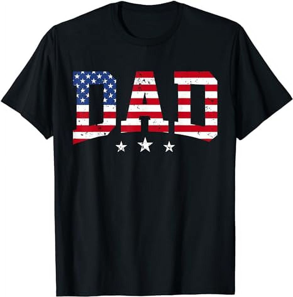 USA Patriotic Dad Father's Day American Flag 4th Of July Dad T-Shirt ...