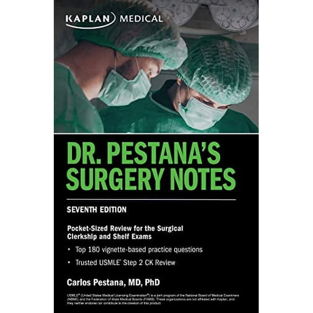 USMLE Prep: Dr. Pestana's Surgery Notes, Seventh Edition: Pocket-Sized ...