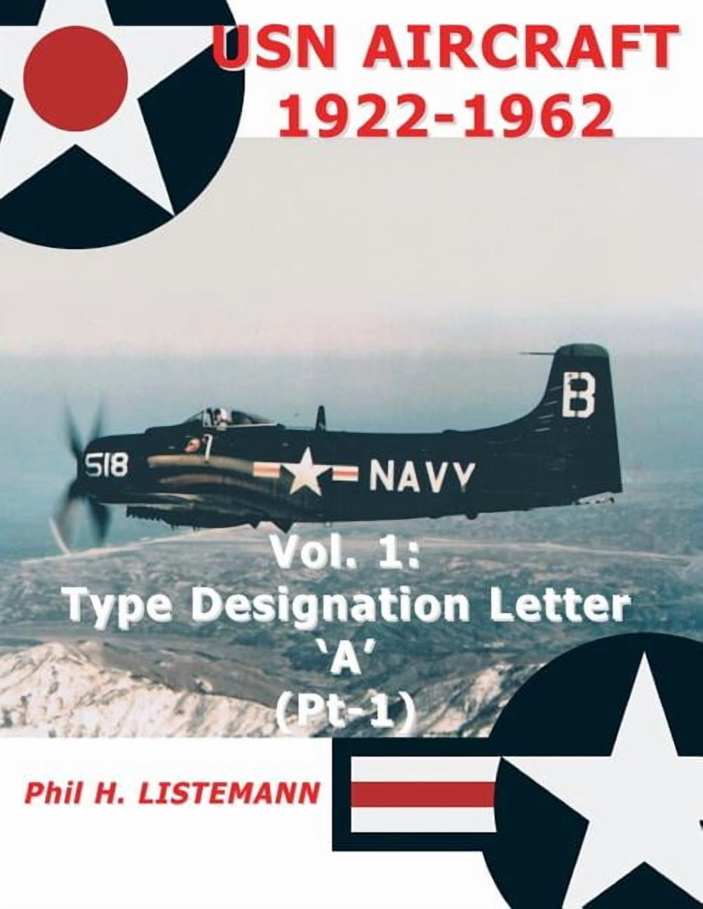 USN Aircraft 1922-1962: Type Designation Letter 'a' Part One - Walmart.com