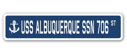USS ALBUQUERQUE SSN 706 Street Sign us navy ship veteran sailor gift ...