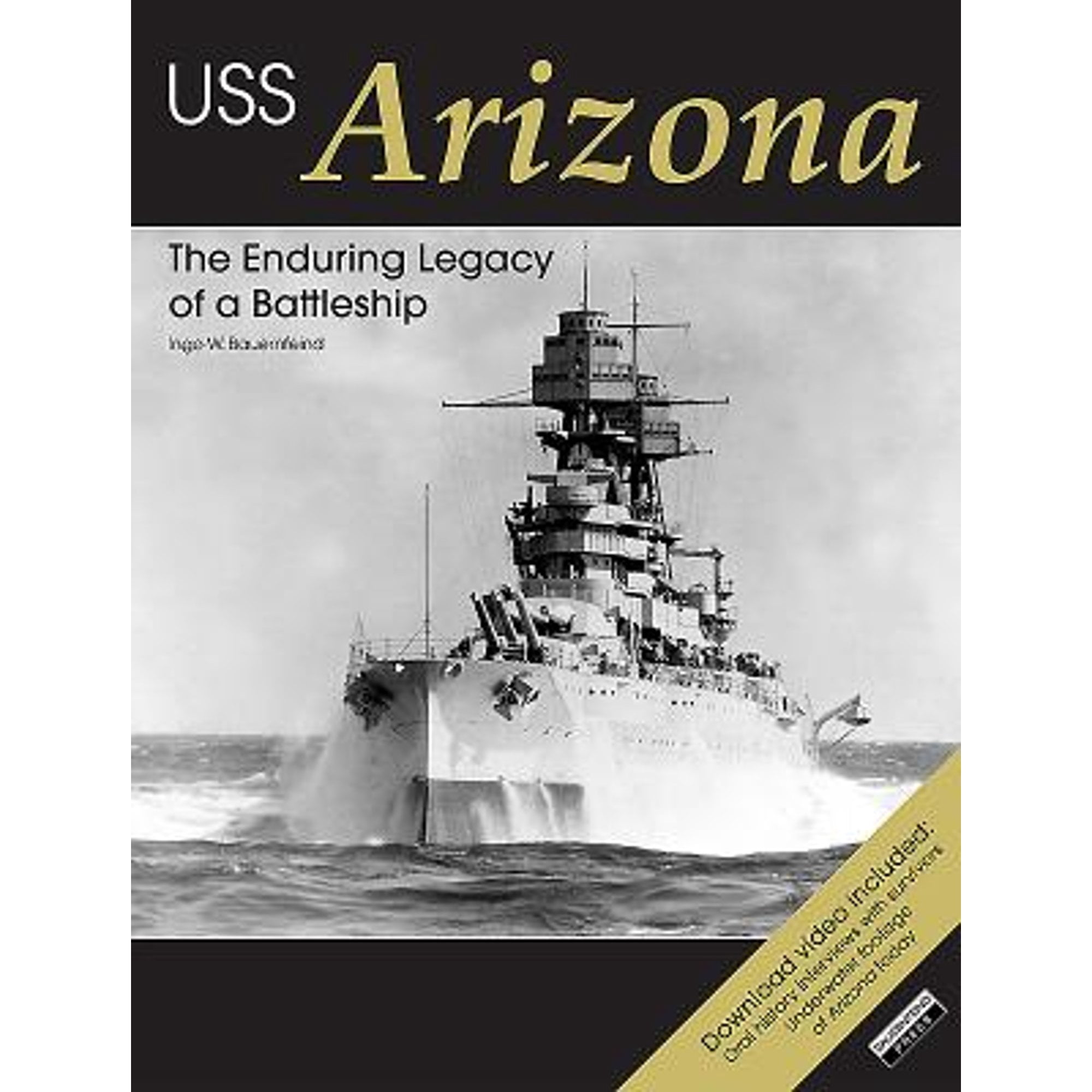 Pre-Owned USS Arizona: The Enduring Legacy of a Battleship ...