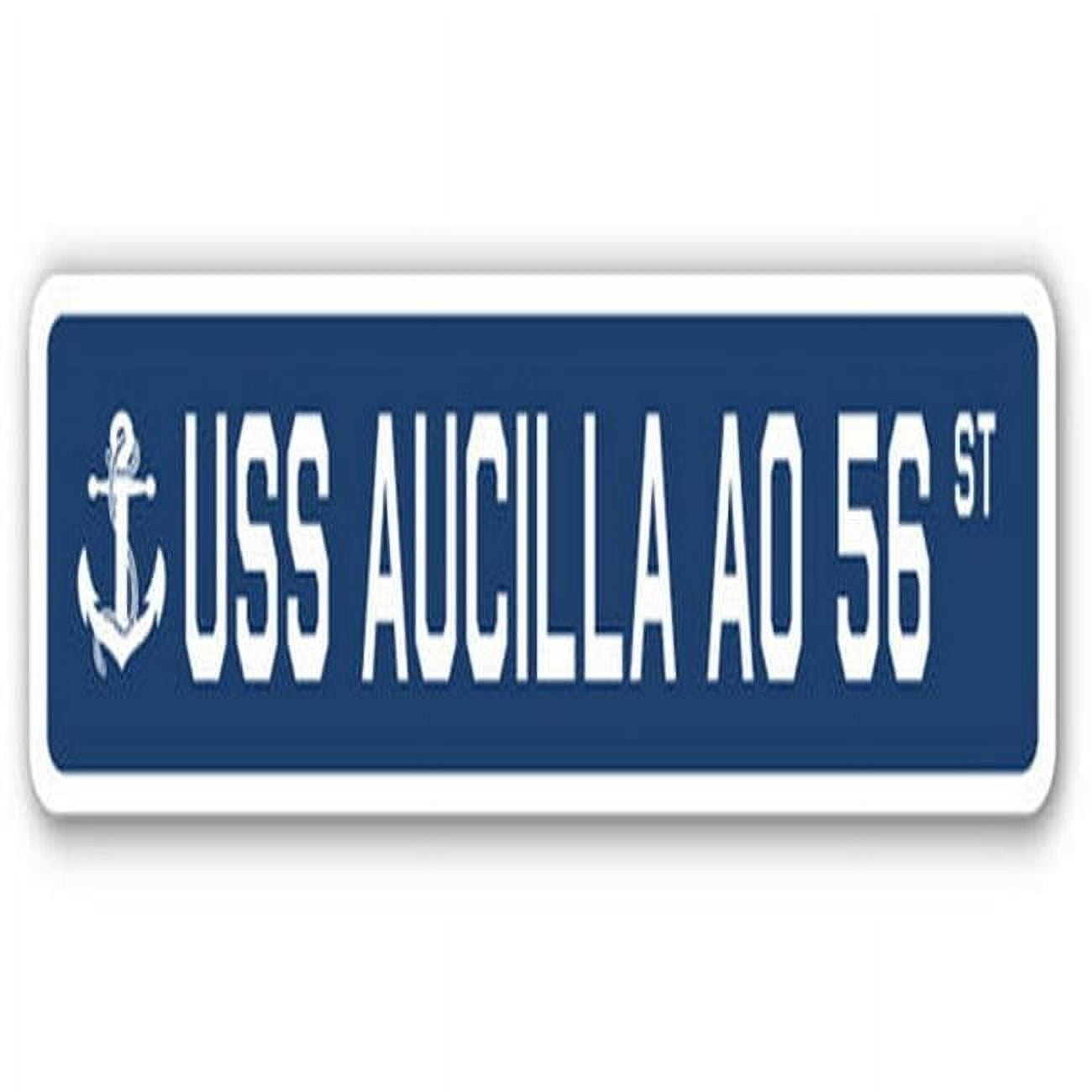 USS Aucilla AO 56 Street Sign - US Navy Ship Veteran Sailor Gift ...