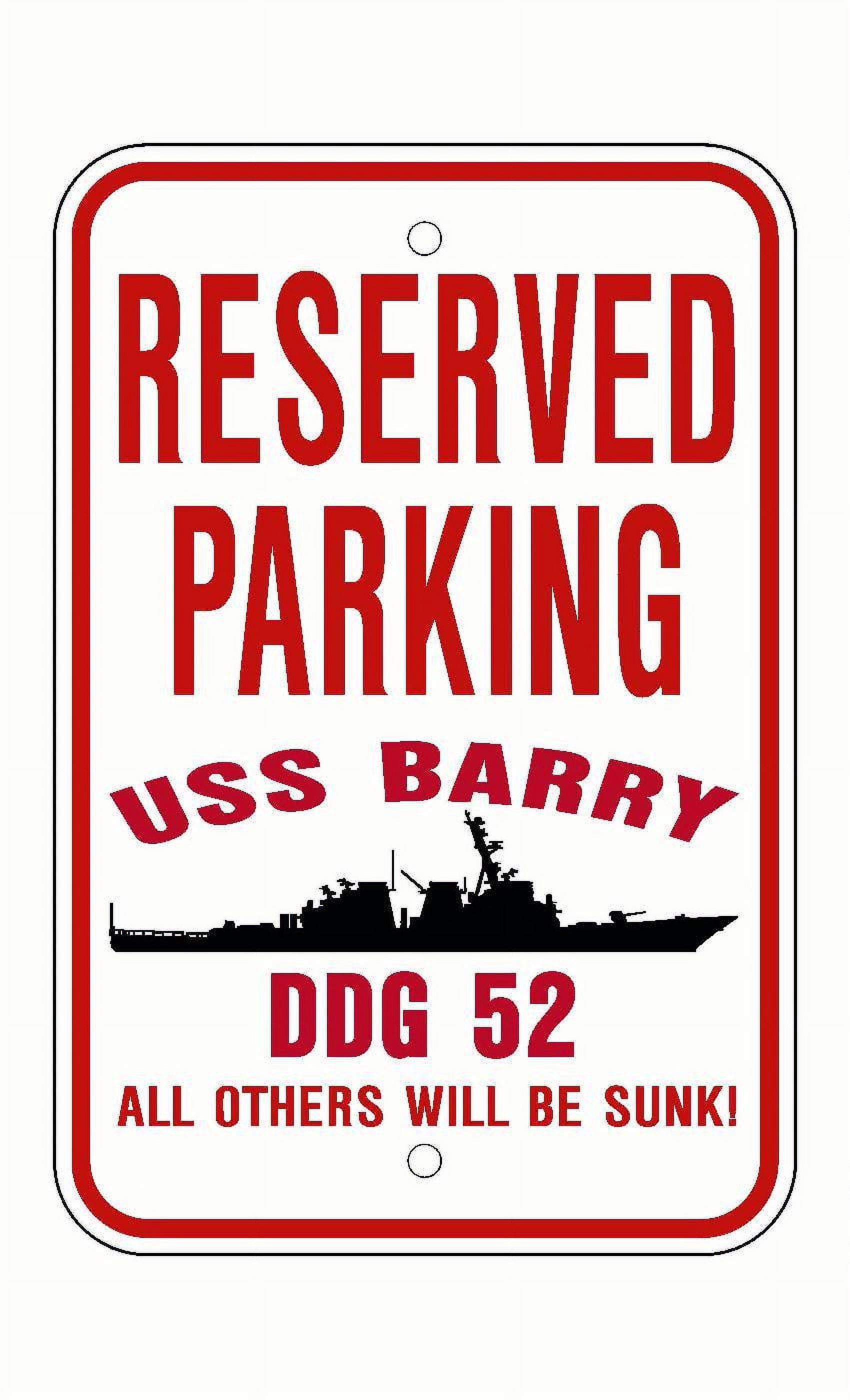 USS BARRY DDG 52 Reserved Parking Sign Red / White Aluminum 12" x 18 ...