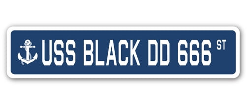USS BLACK DD 666 Street Sign us navy ship veteran sailor gift - Walmart.com
