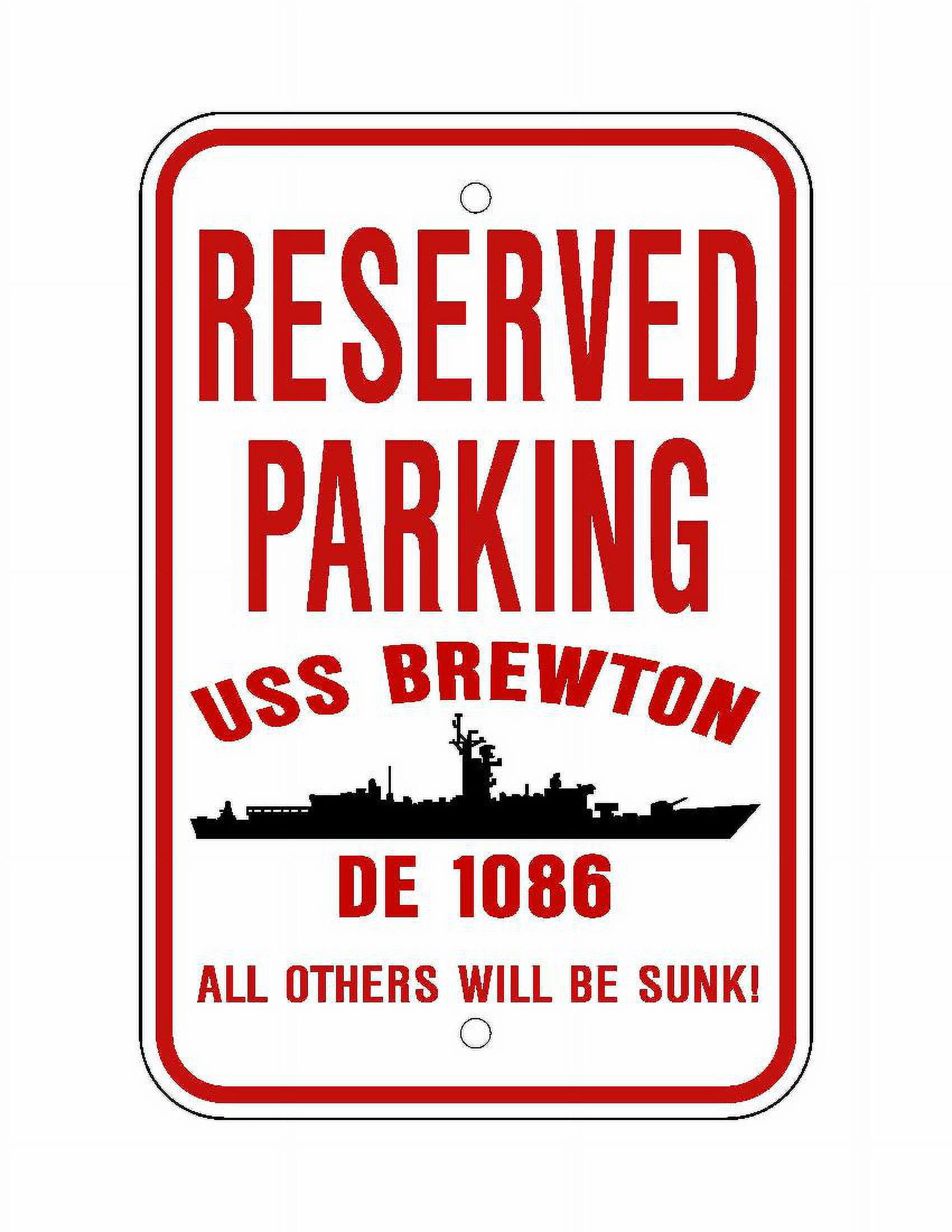 USS BREWTON DE 1086 Reserved Parking Sign Red / White Aluminum 12" x 18 ...
