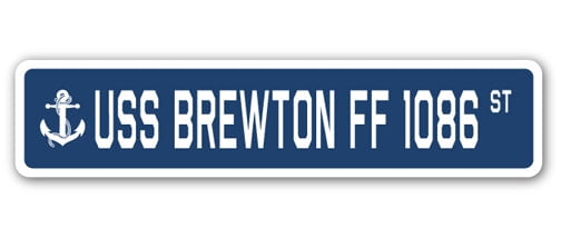 USS BREWTON FF 1086 Street Sign us navy ship veteran sailor gift ...